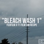 “BLEACH WASH 1” – Fujifilm X-T1 Film Simulation Recipe – Craig ...